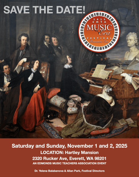 Save the Date! 2025 Music Era Festival – Edmonds Music Teachers Association